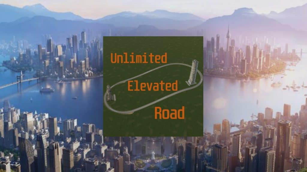 Unlimited Elevated Road v0.2.0 | Cities: Skylines 2 Mod Download